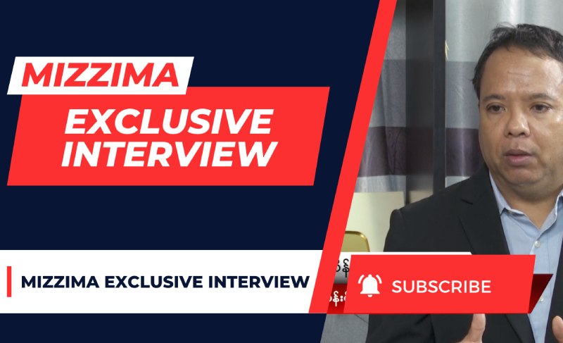 Mizzima Exclusive Interview - BUR.MIZZIMA.COM